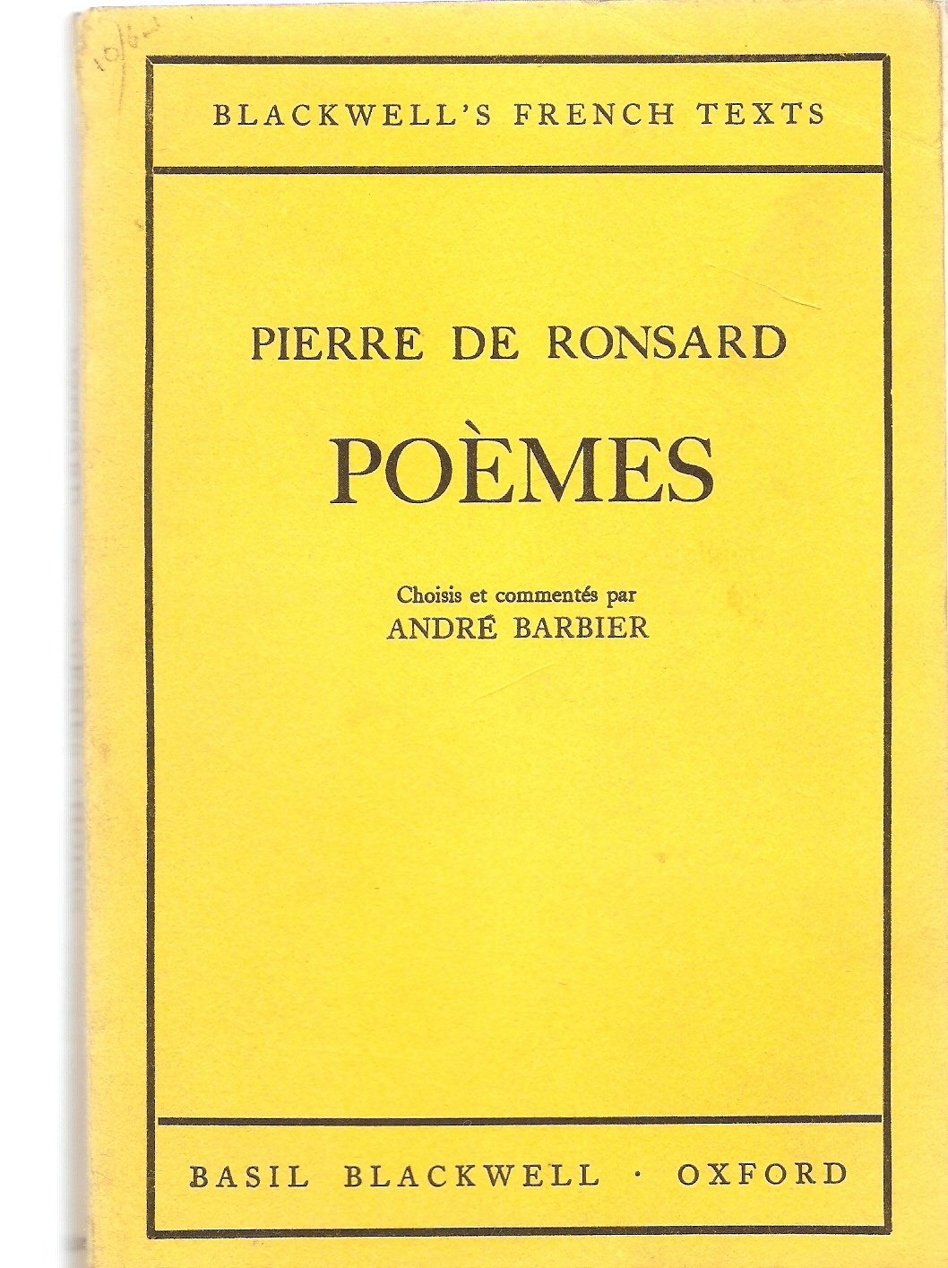 Pierre de Ronsard: Poèmes: Amazon.co.uk: Ronsard, Pierre De (Chosen and ...