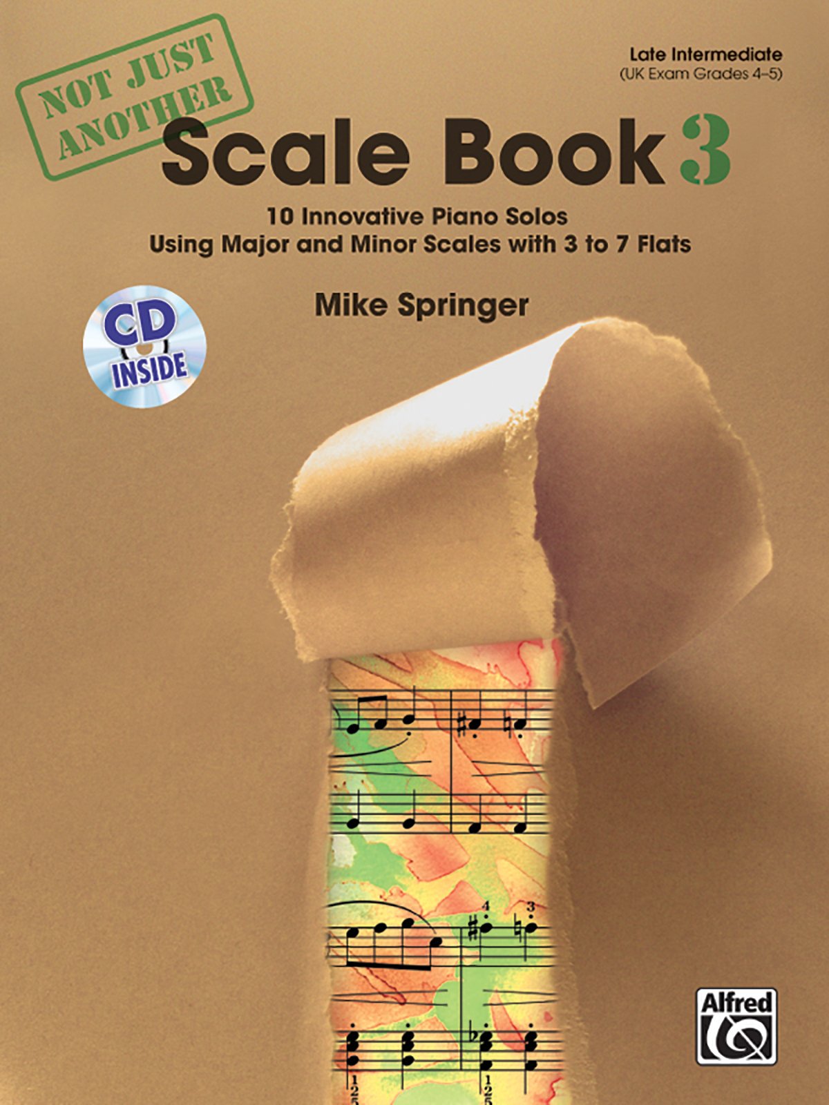 Buy Not Just Another Scale Book, Bk 3: 10 Innovative Piano Solos Using ...