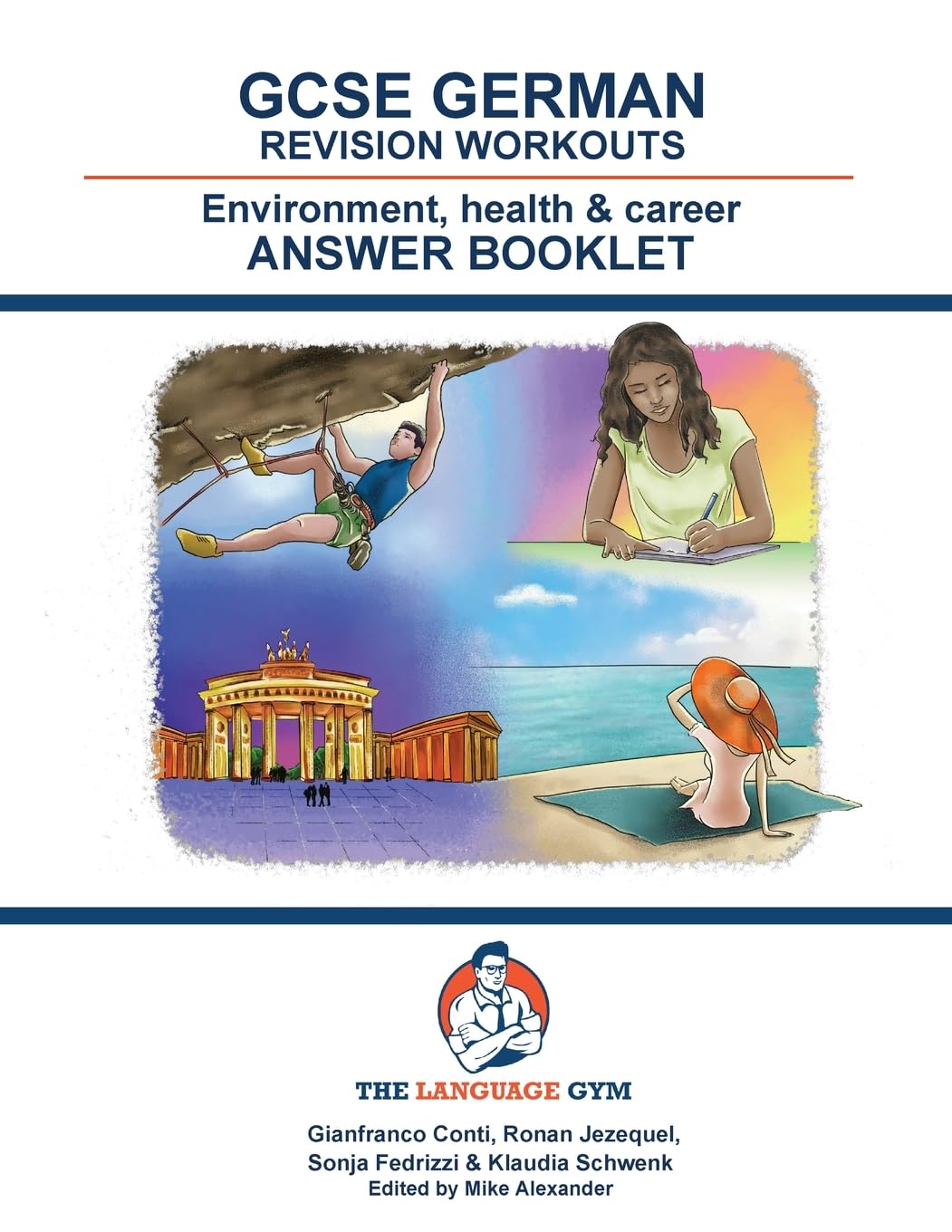 GCSE German Answer Book - Environment, Health and Career (The Language ...