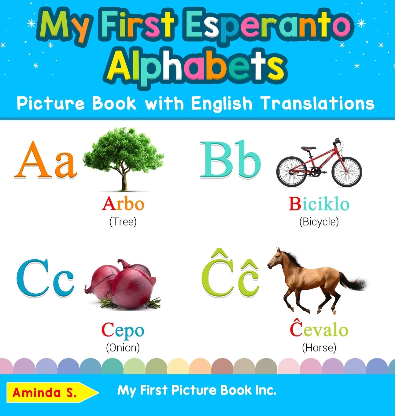My First Esperanto Alphabets Picture Book with English Translations ...