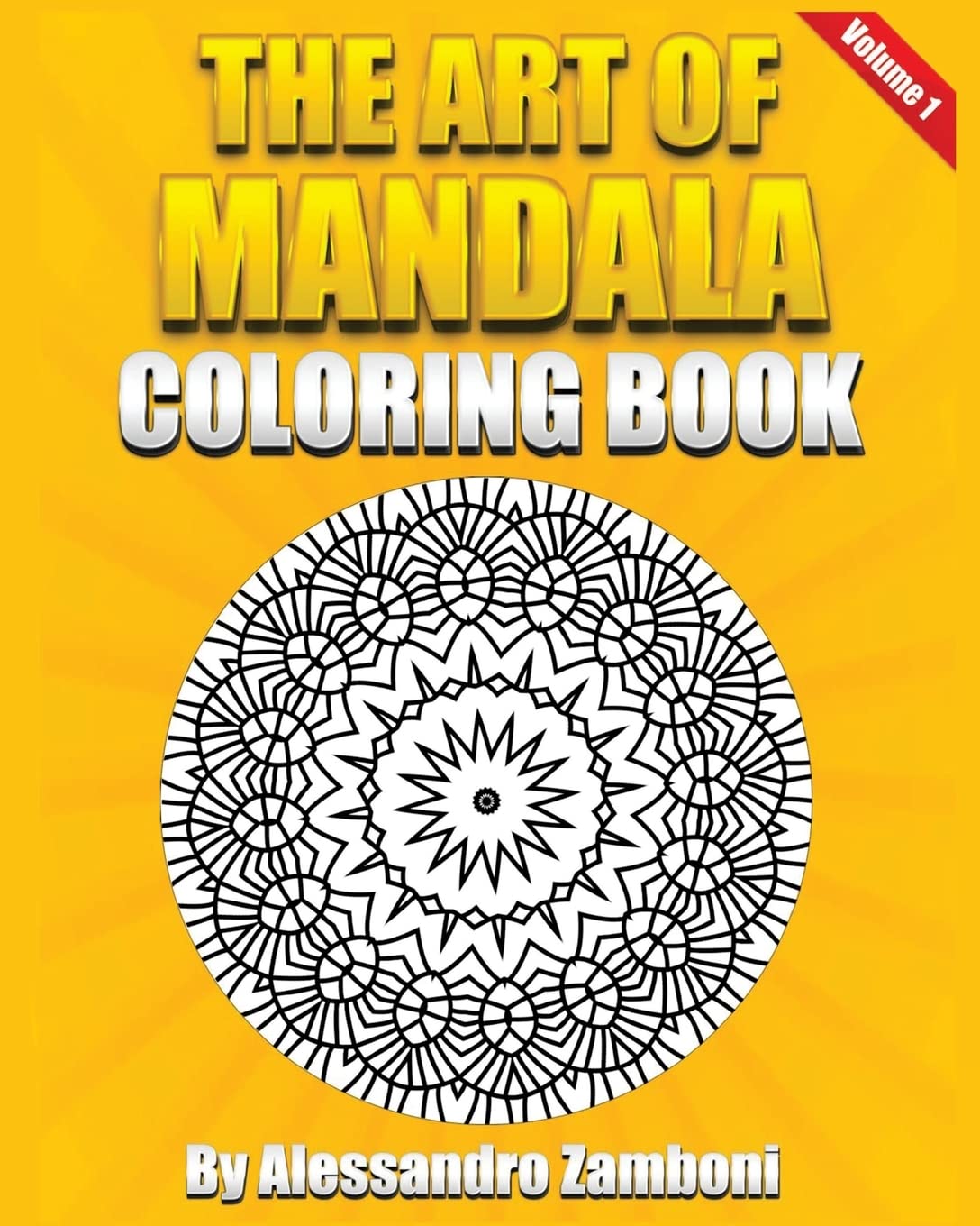 The Art of Mandala Coloring Book Volume 1: 50 Wonderful Mandalas to ...