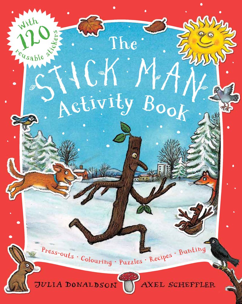 The Stick Man Activity Book : Donaldson, Julia, Scheffler, Axel: Amazon ...