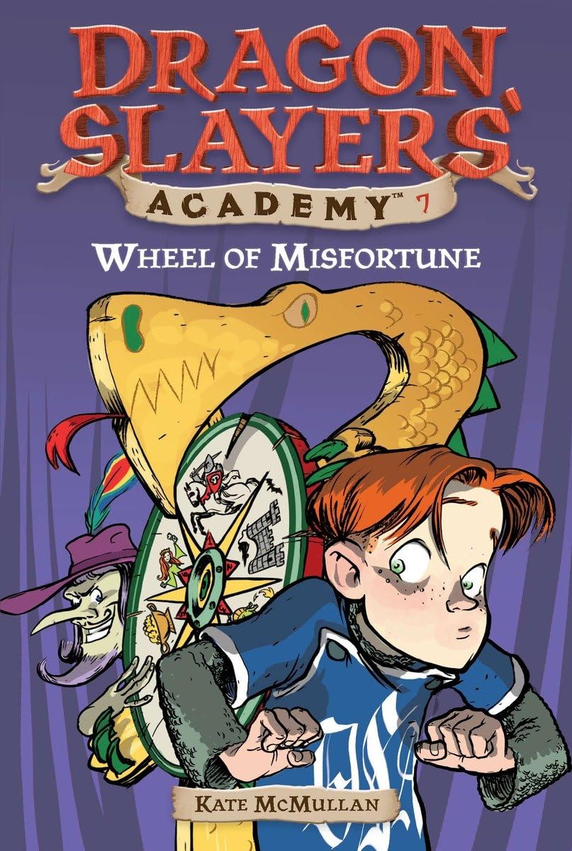 Wheel of Misfortune #7 (Dragon Slayers' Academy): McMullan, Kate, Basso ...