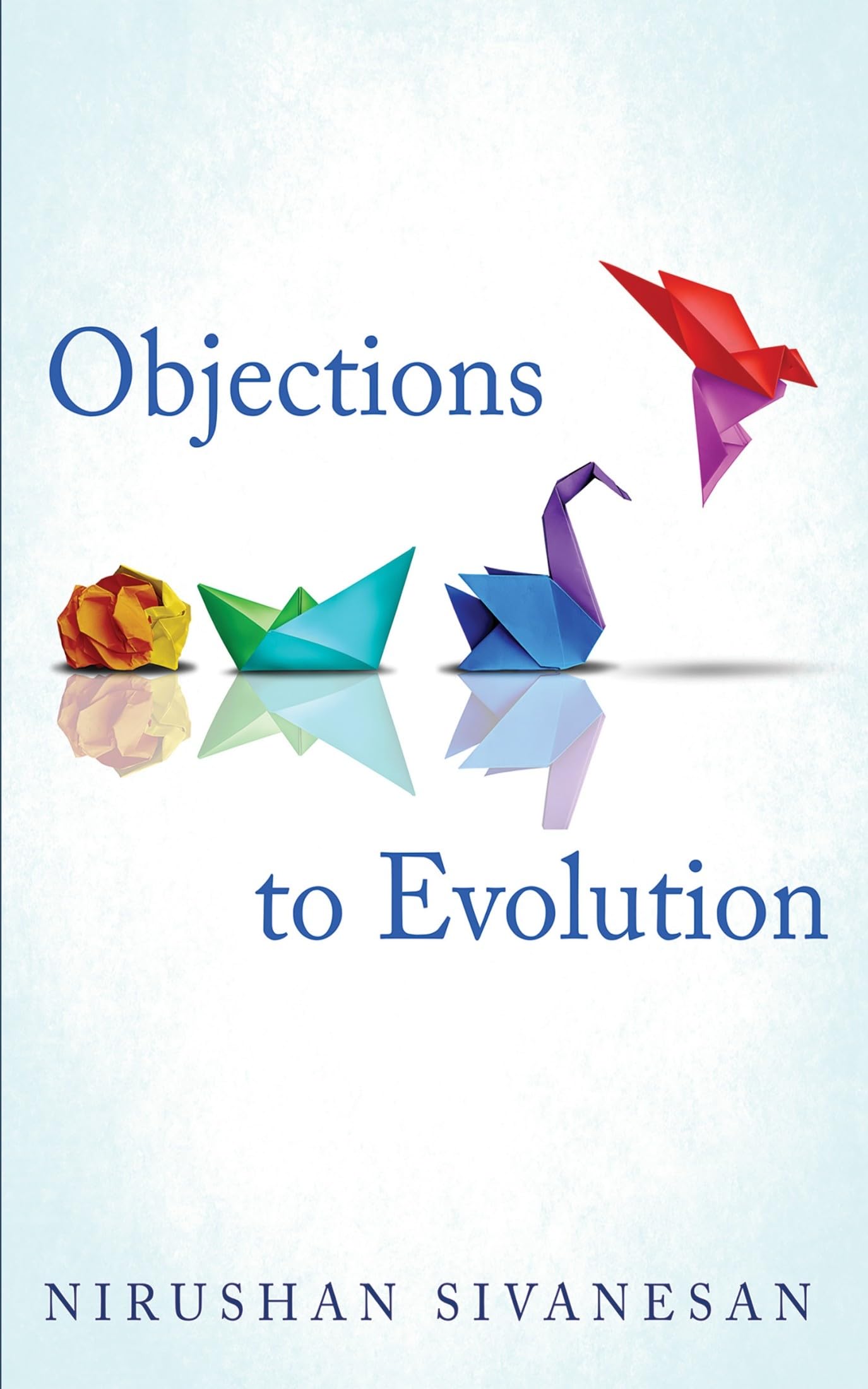 Amazon | Objections to Evolution | Sivanesan, Nirushan | Metaphysics