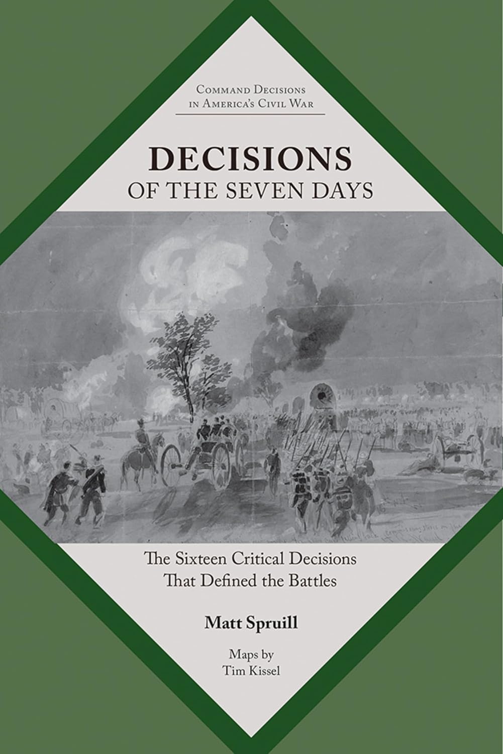 Decisions of the Seven Days: The Sixteen Critical Decisions That ...