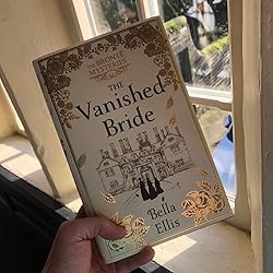 The Vanished Bride: Rumours. Scandal. Danger. The Brontë sisters are ...