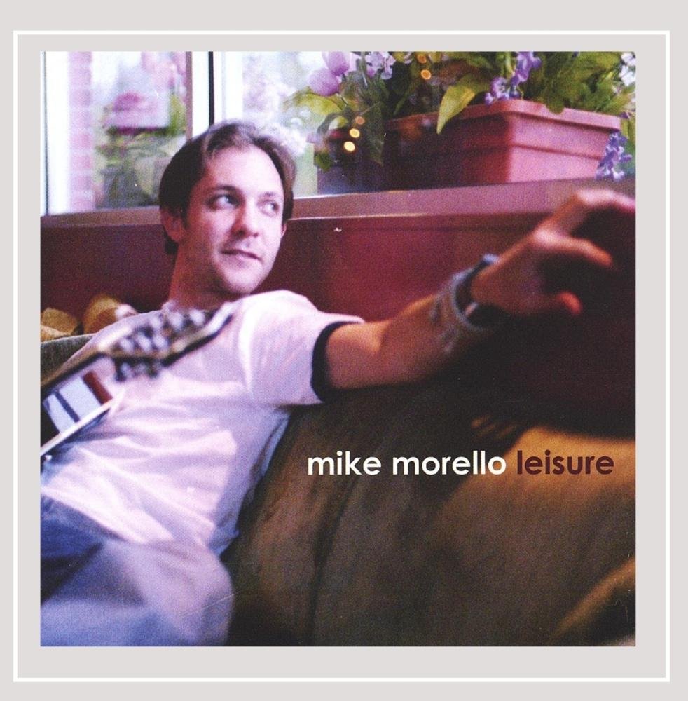 Mike Morello - Leisure - Amazon.com Music