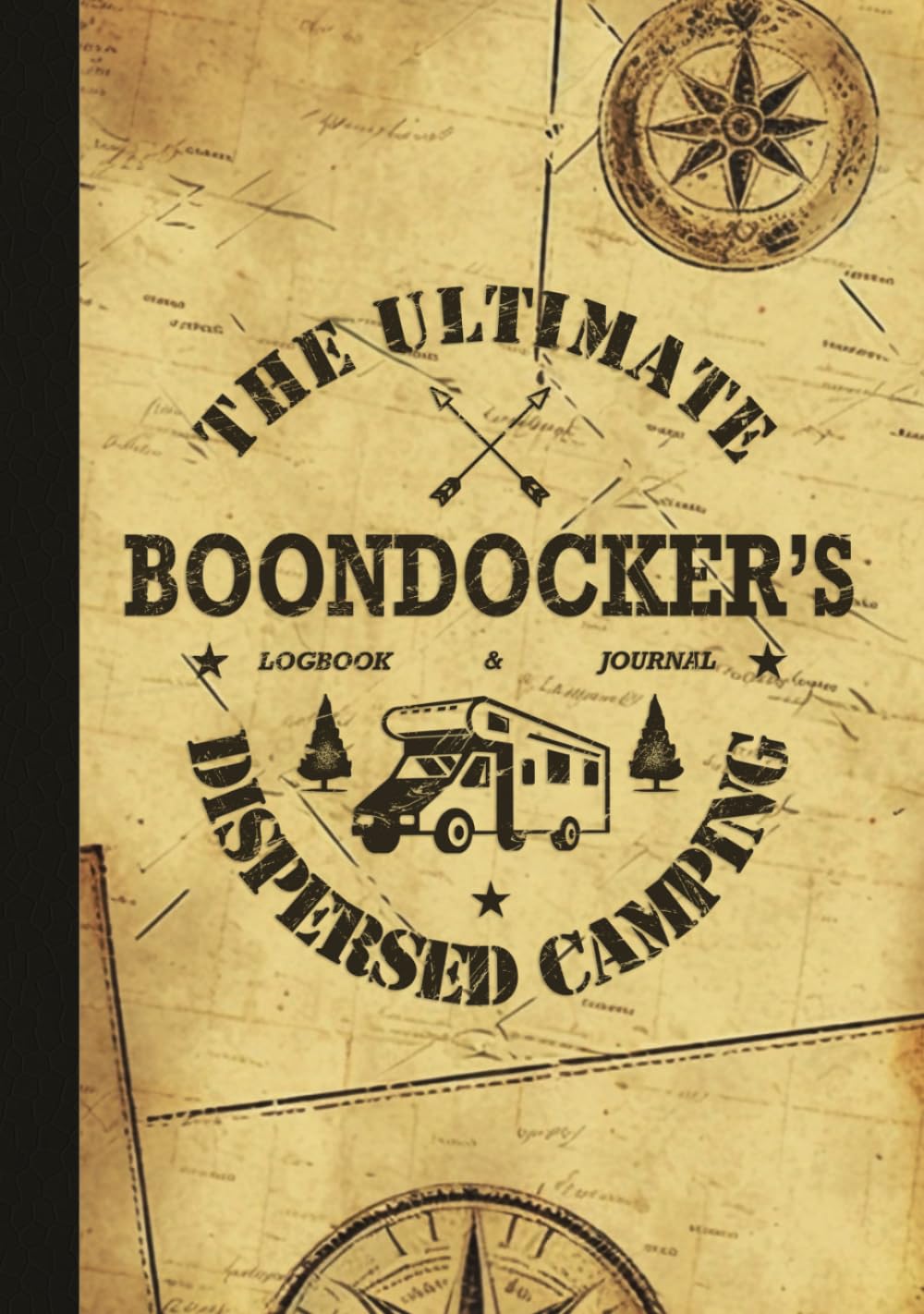 Amazon.com: The Ultimate Boondocker’s Dispersed Camping Logbook and ...