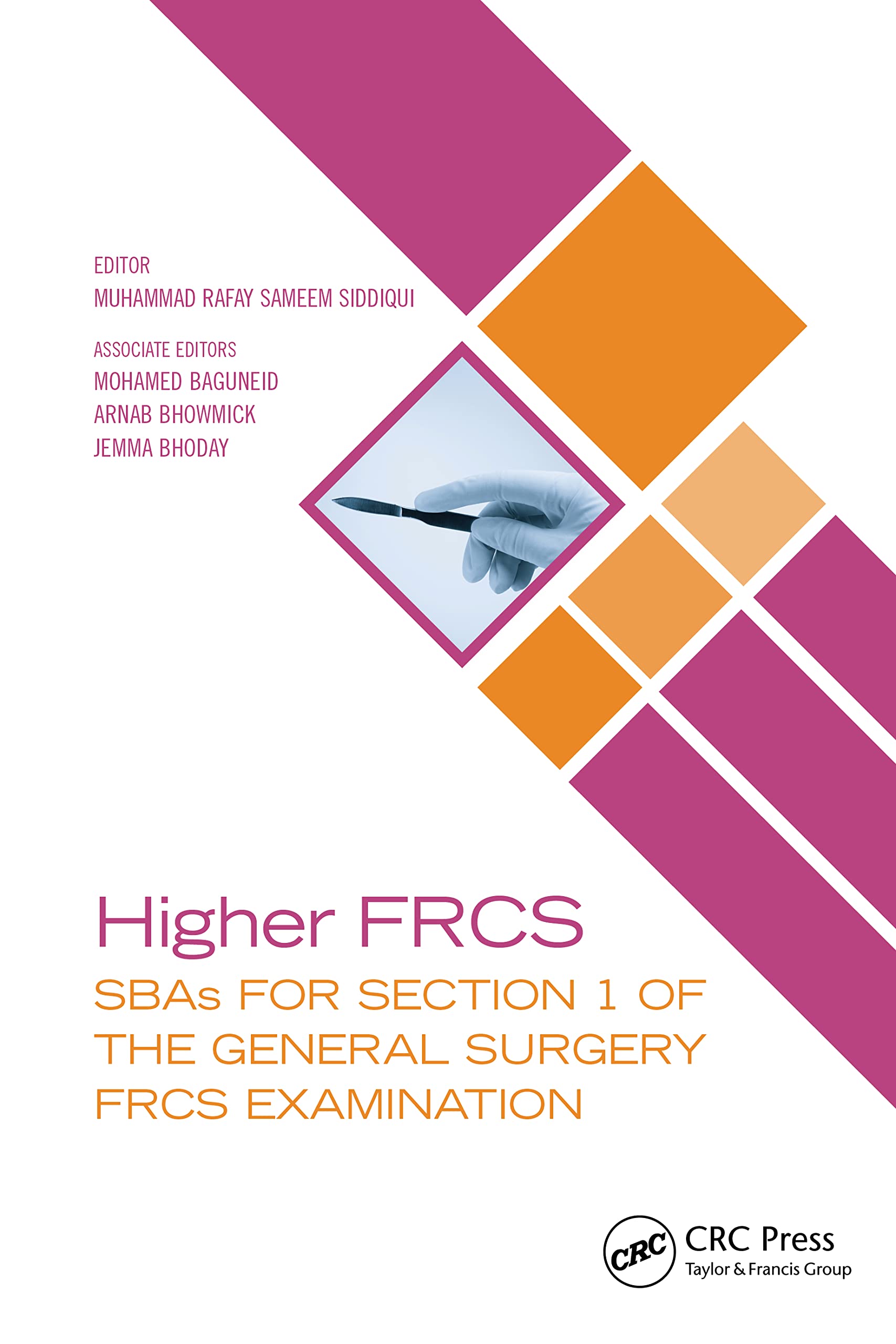 Higher FRCS: SBAs for Section 1 of the General Surgery FRCS Examination ...