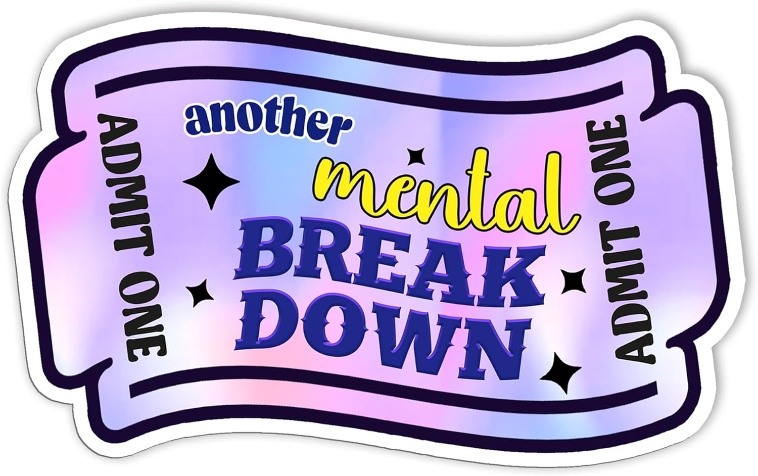 Amazon.com: Another Mental Breakdown Ticket Stickers Aesthetic ...