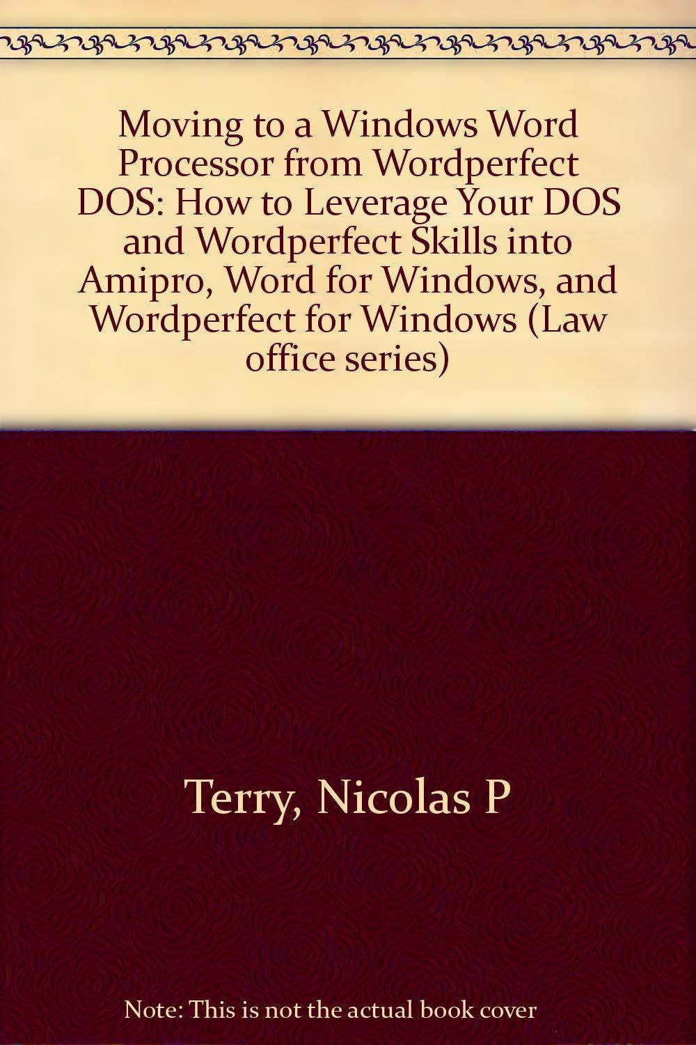 Moving to a Windows Word Processor from Wordperfect DOS: How to ...