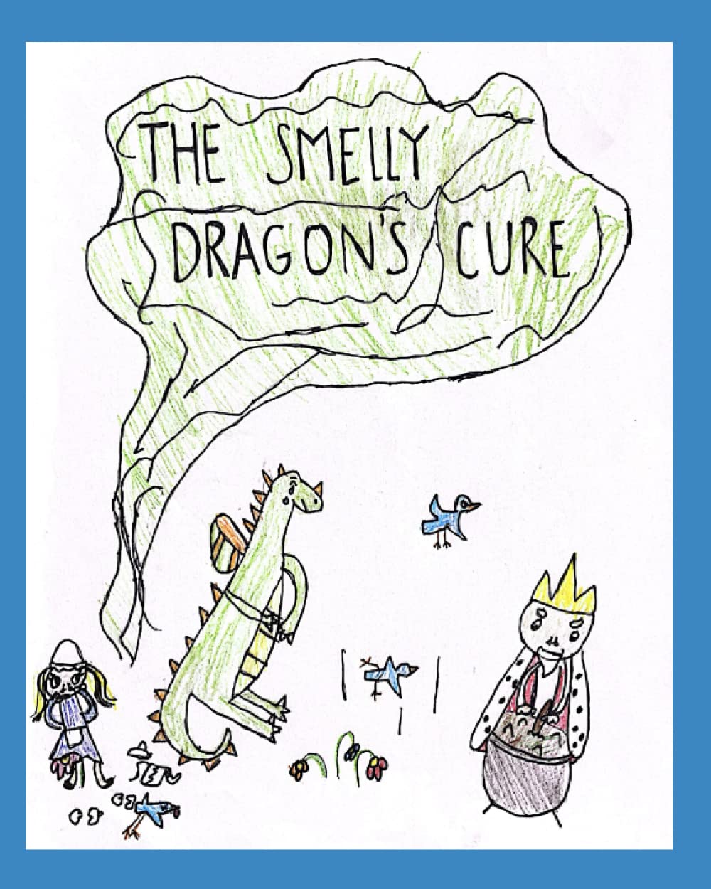 The Smelly Dragon’s Cure: Lorton, Angie, Lorton, Alex: 9798218143121 ...