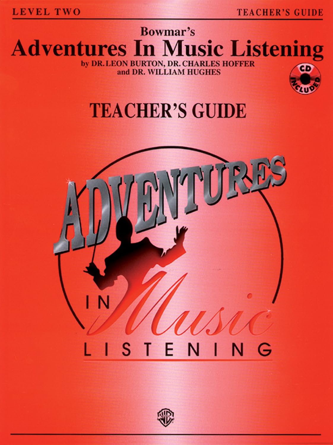 Bowmar's Adventures in Music Listening, Level 2: Book & CD: Burton ...