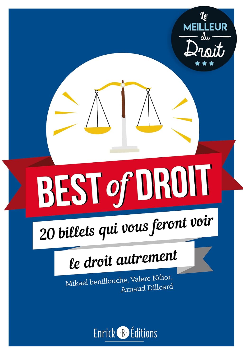 Amazon.com: Best of droit: 20 billets qui vous feront voir le droit ...