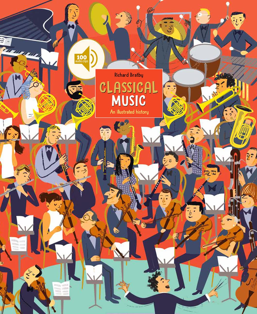 Classical Music: An Illustrated History: Richard Bratby, Nik Neves ...