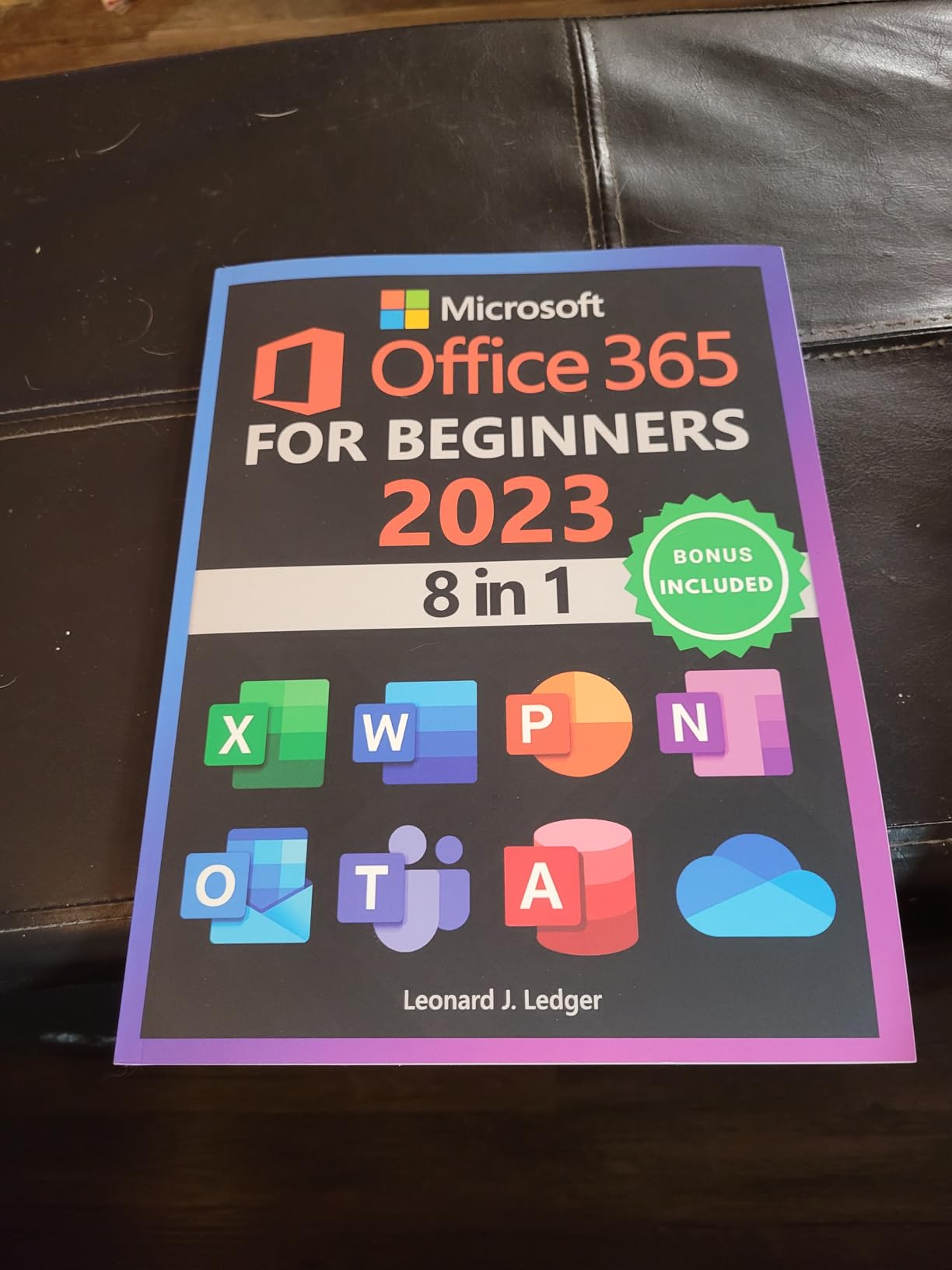 Microsoft Office 365 For Beginners: The 1# Crash Course From Beginners ...