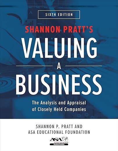 Amazon.com: Valuing a Business, 6th Edition: The Analysis and Appraisal ...