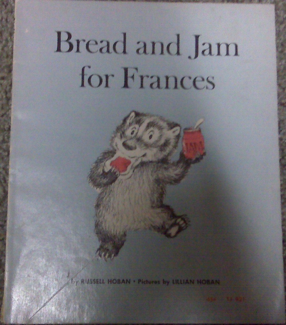 BREAD AND JAM FOR FRANCES: RUSSELL HOBAN: Amazon.com: Books
