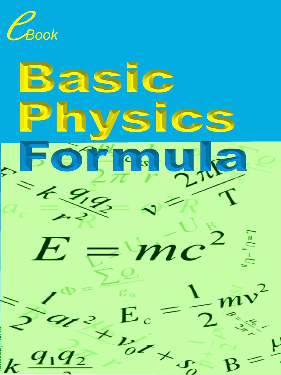 Amazon.com: Basic Physics Formula: For 6 to 12 Class eBook : Kumar ...