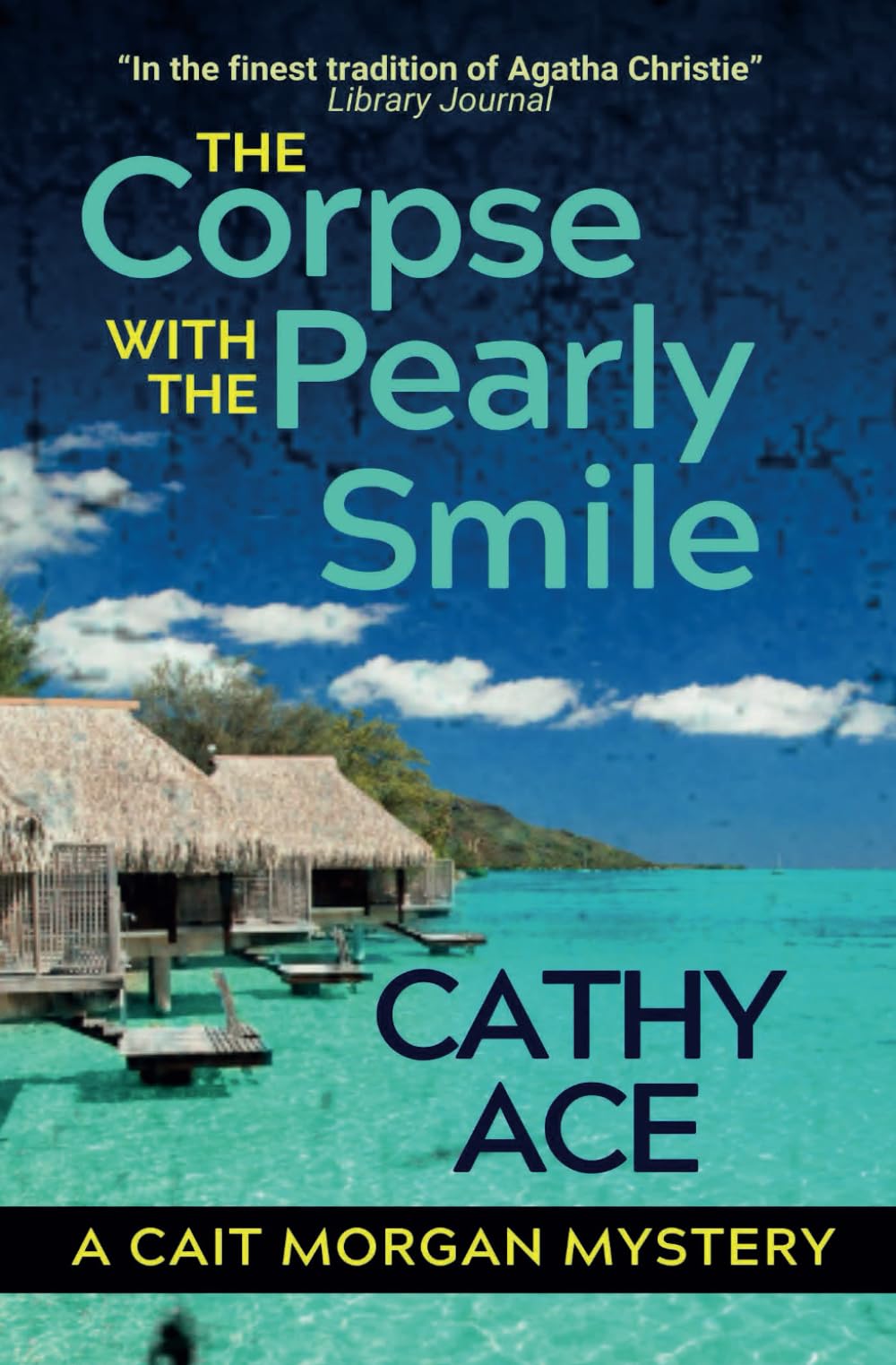 The Corpse with the Pearly Smile (The Cait Morgan Mysteries): Ace ...