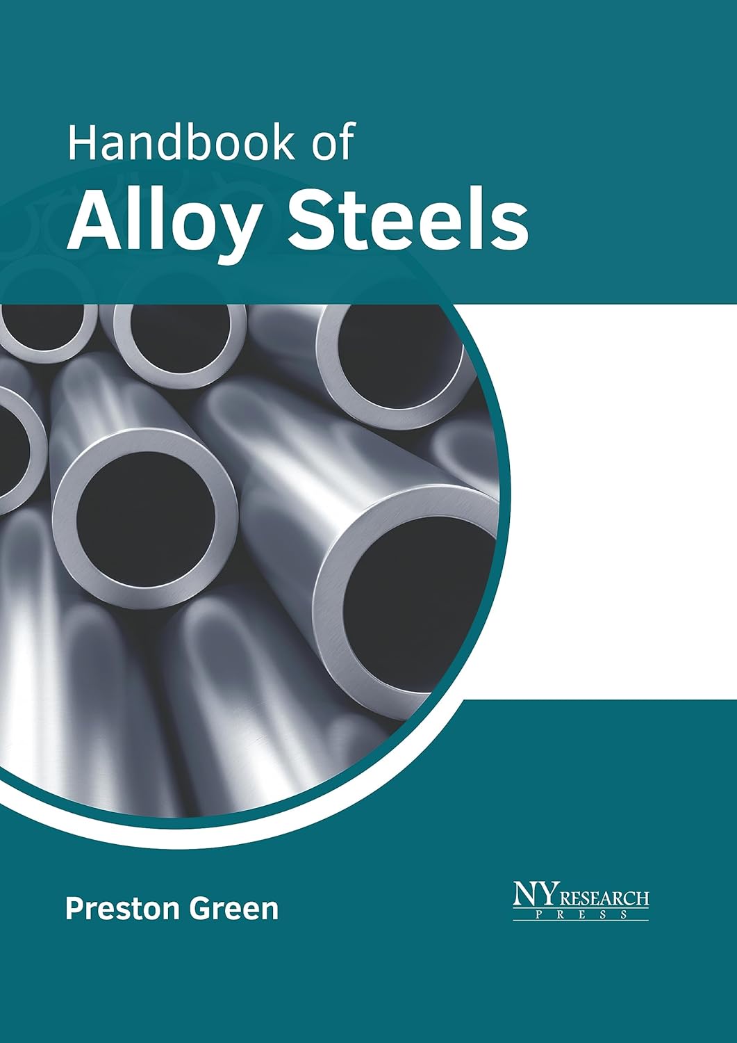 Amazon.com: Handbook of Alloy Steels: 9781647254384: Green, Preston: Books