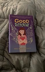 Good Different: Kuyatt, Meg Eden: 9781338816105: Amazon.com: Books