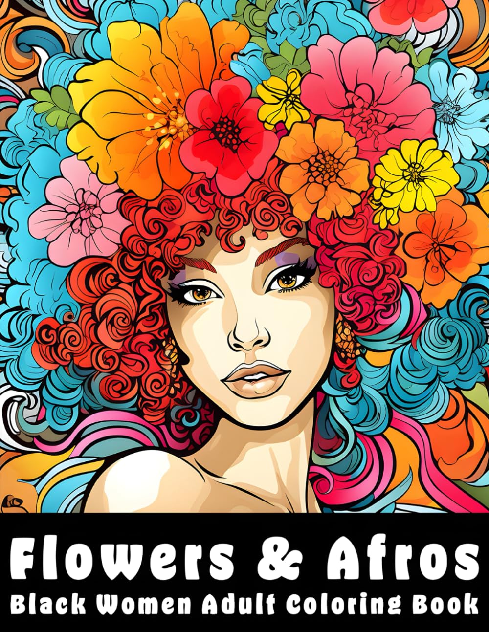 Amazon.com: Flowers & Afros Black Women Adult Coloring Book: Stylish ...
