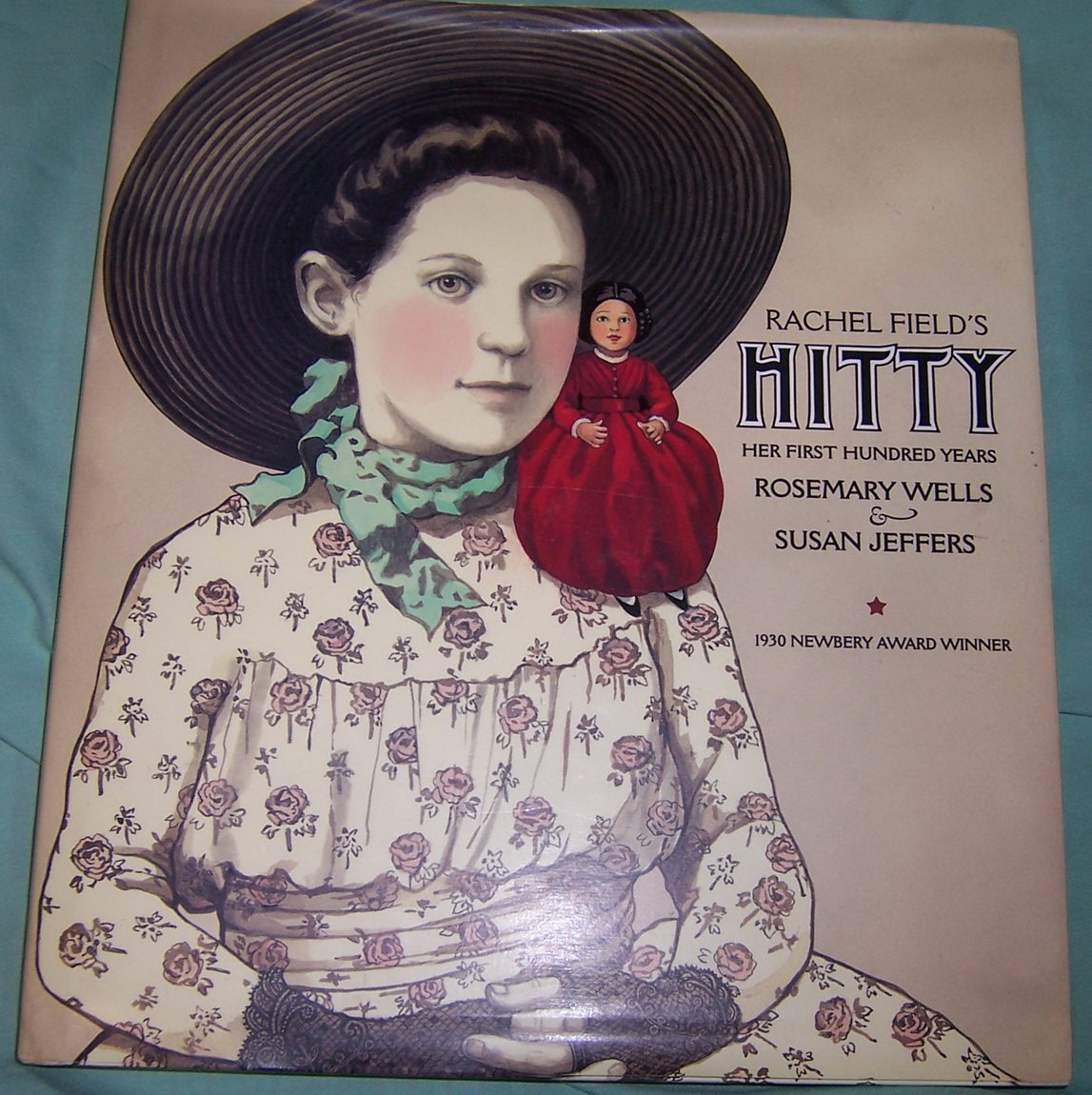 Rachel Field's Hitty: Her First Hundred Years: Rosemary Wells, Susan ...