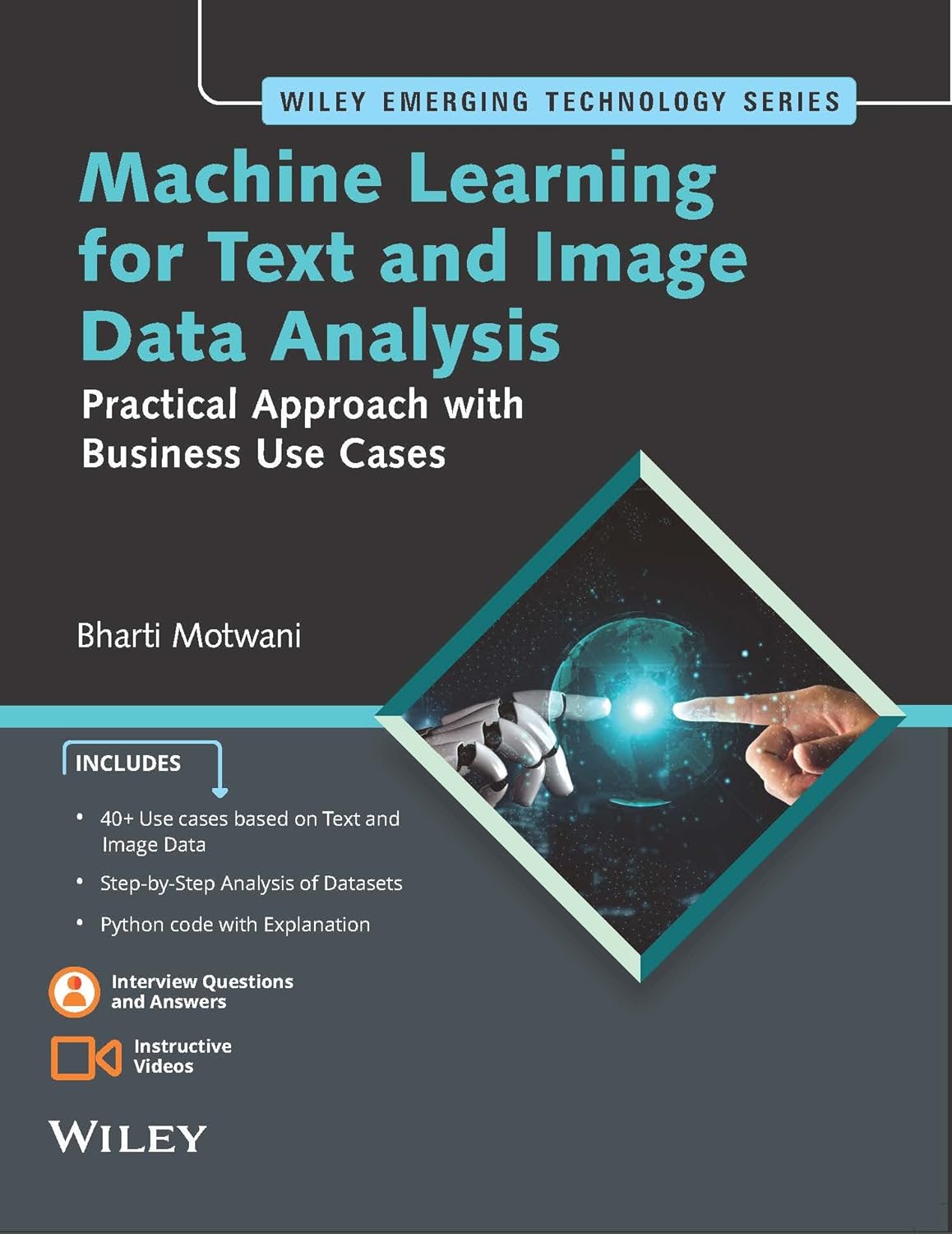 Machine Learning for Text and Image Data Analysis: Practical Approach with Business Use Cases ...
