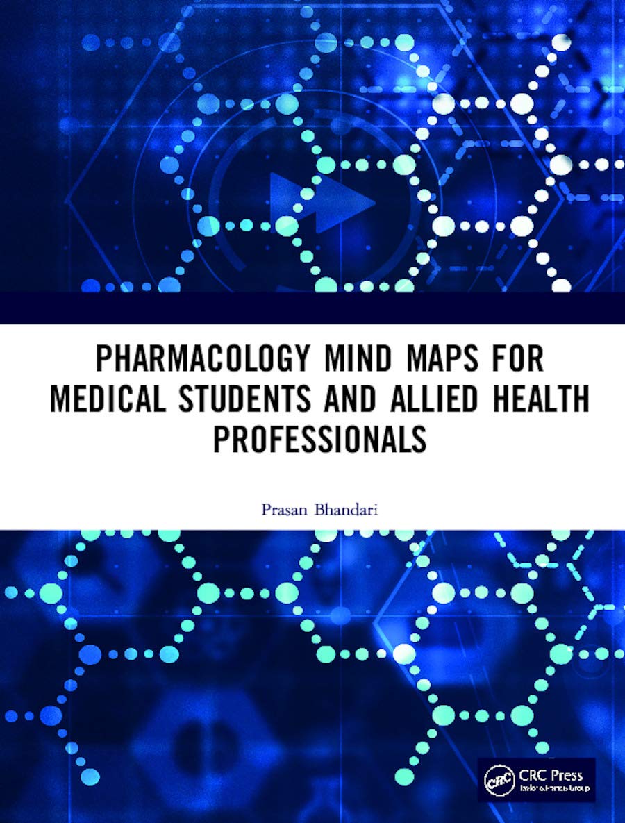 Pharmacology Mind Maps for Medical Students and Allied Health ...