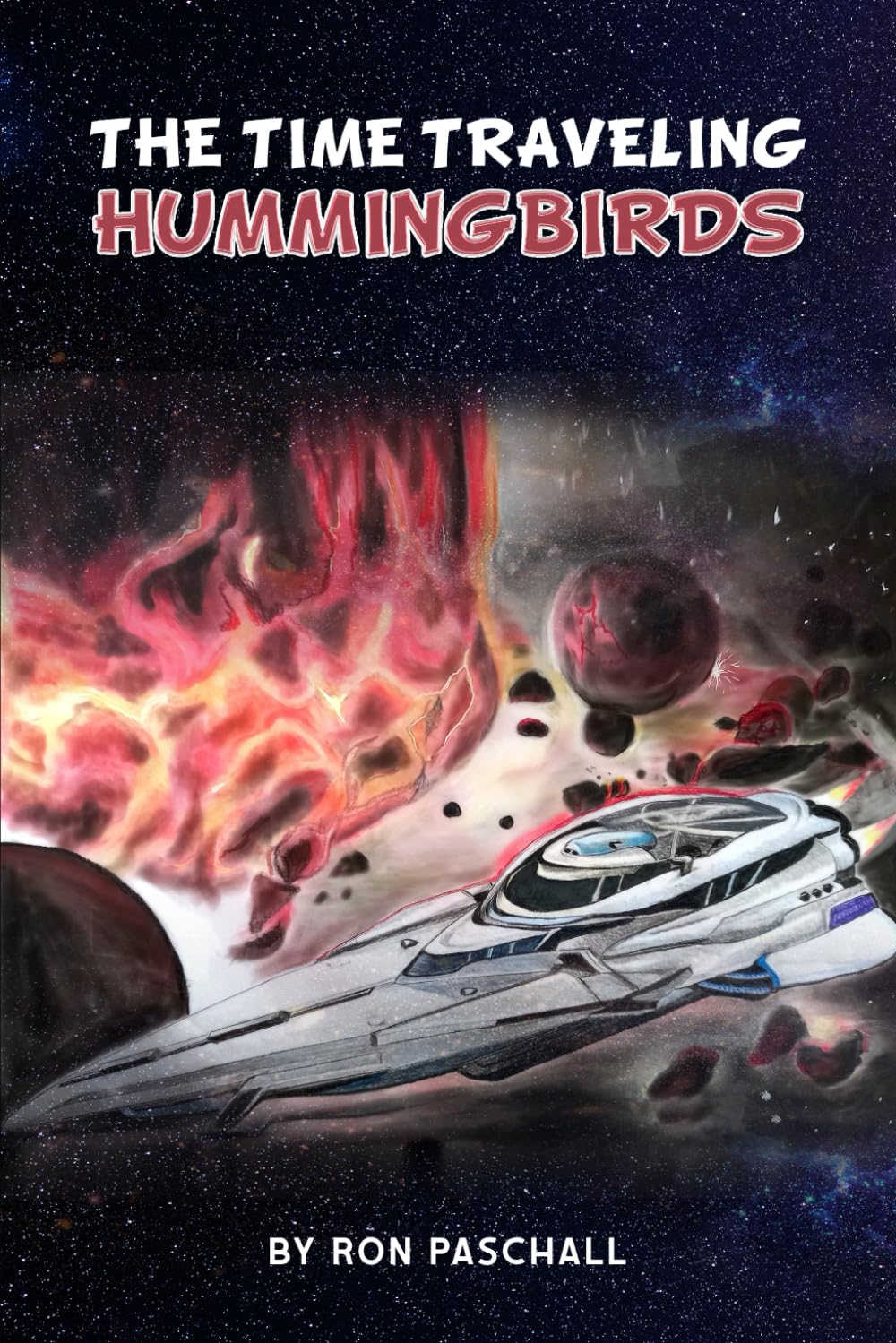 The Time Traveling Hummingbirds: Paschall, Ron, Hull, Sue ...