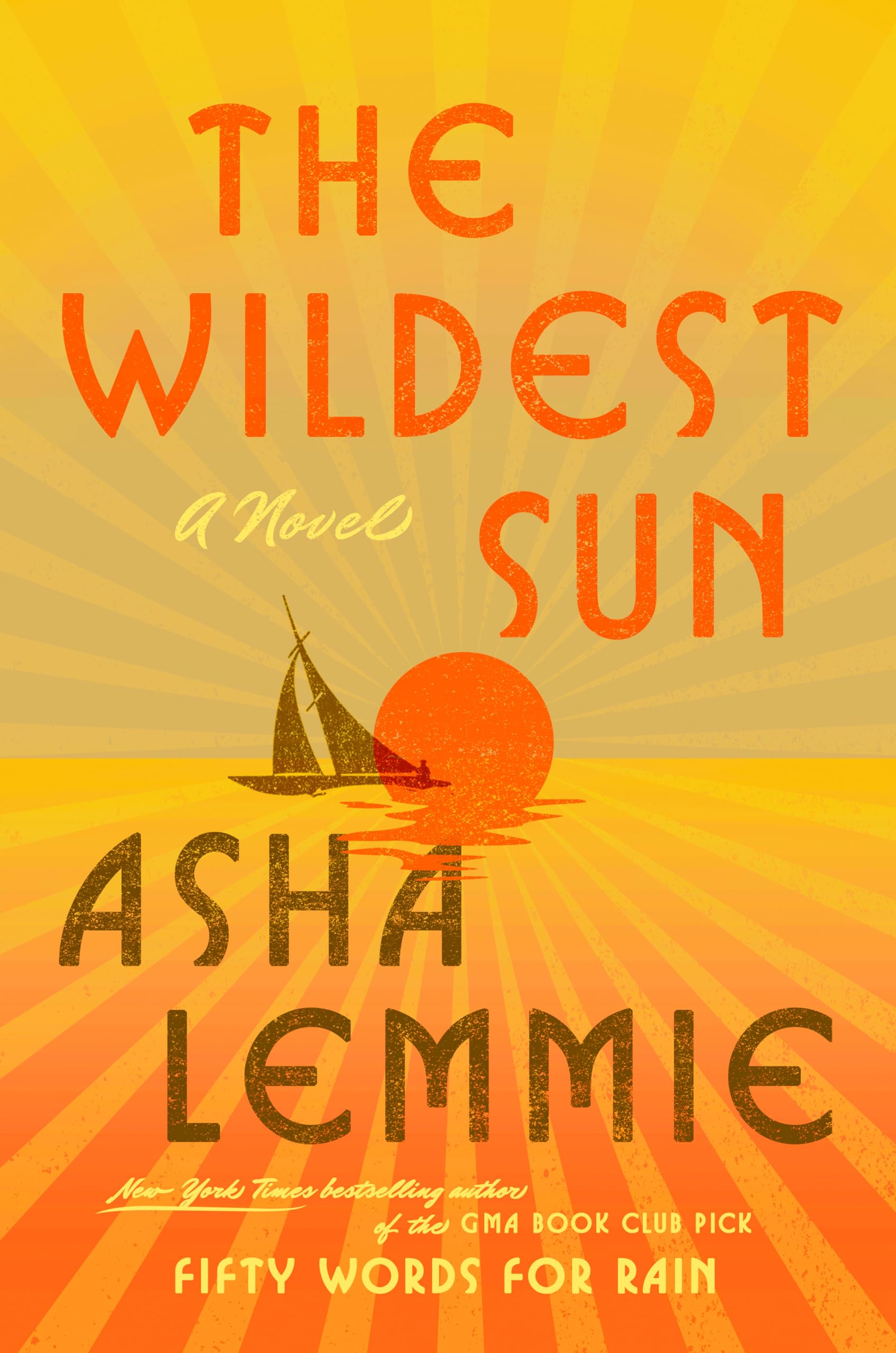 Amazon.com: The Wildest Sun: A Novel: 9780593185711: Lemmie, Asha: Books