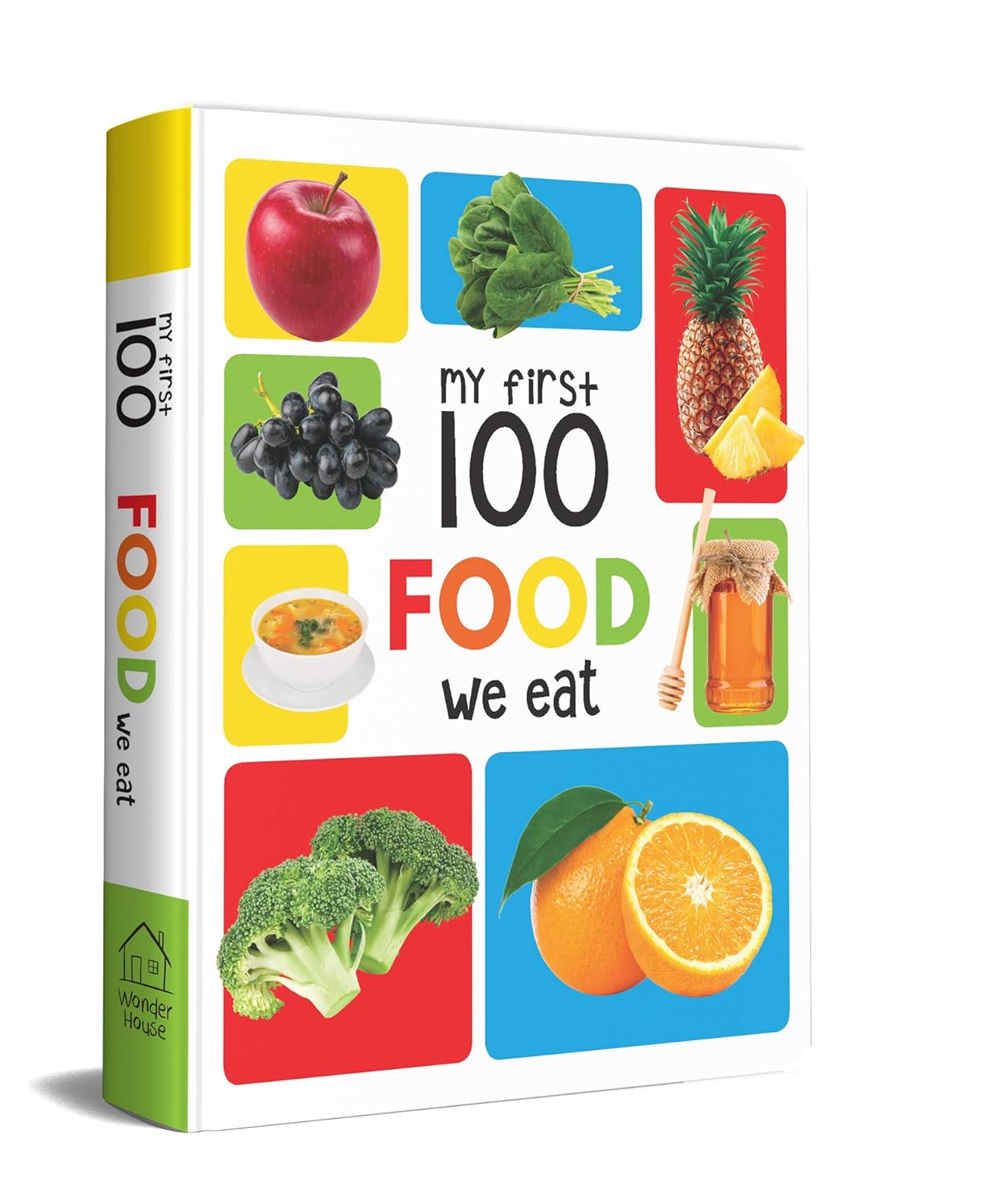 My First 100 Food We Eat [Board book] Wonder House Books Editorial ...