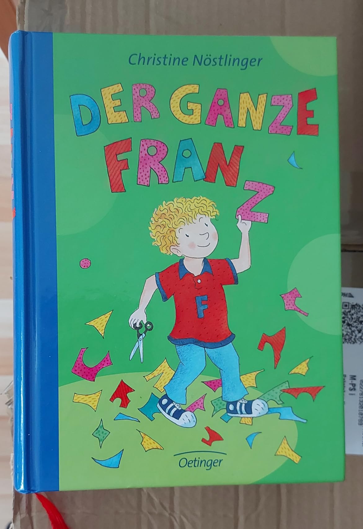 Der ganze Franz. Alle Franz-Geschichten in einem Band : Nöstlinger ...
