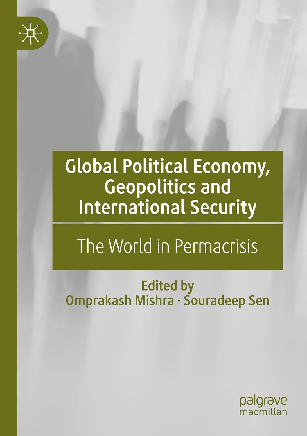 Buy Global Political Economy, Geopolitics and International Security ...