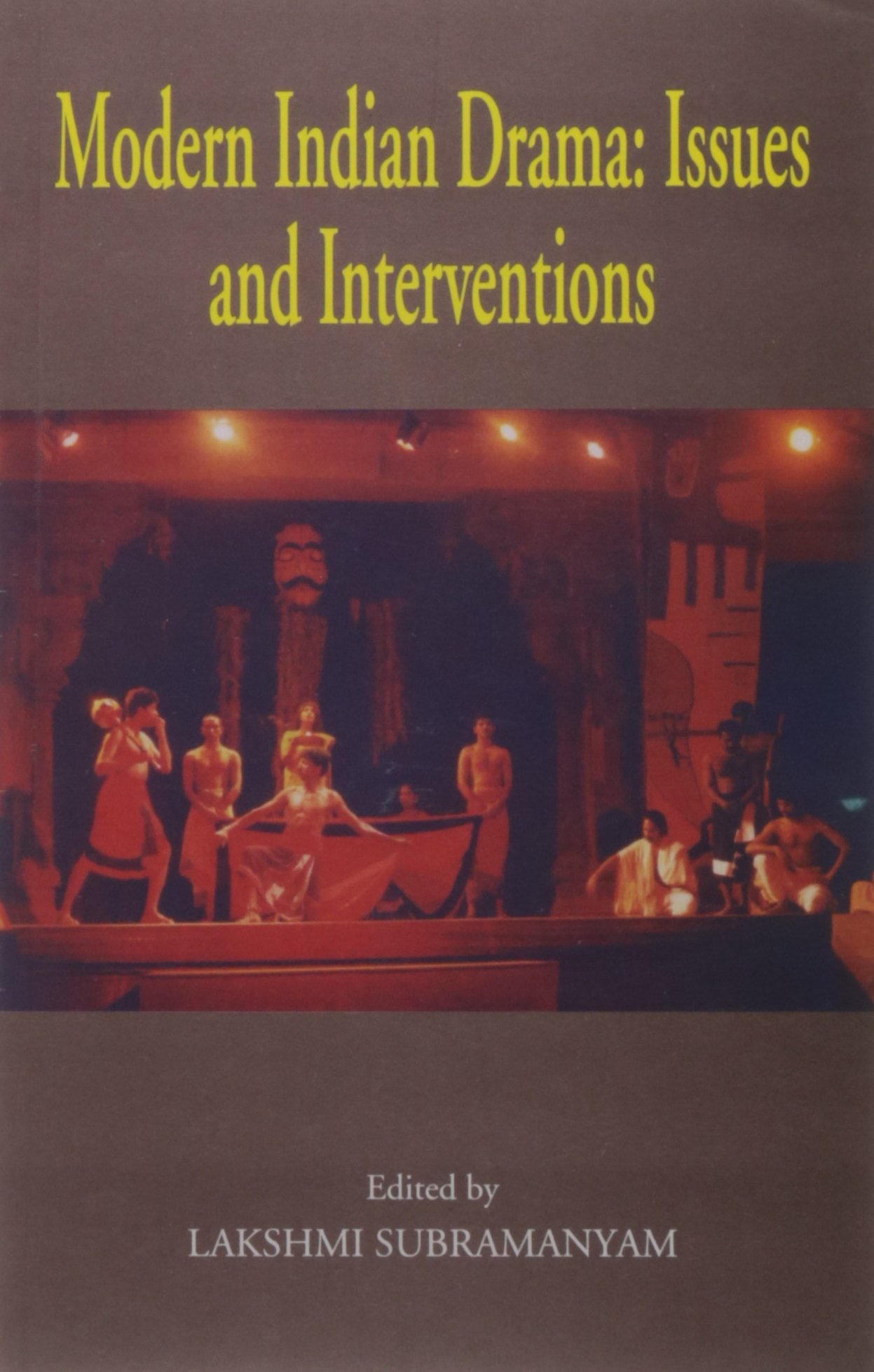 Buy Modern Indian Drama: issues & intervention Book Online at Low ...