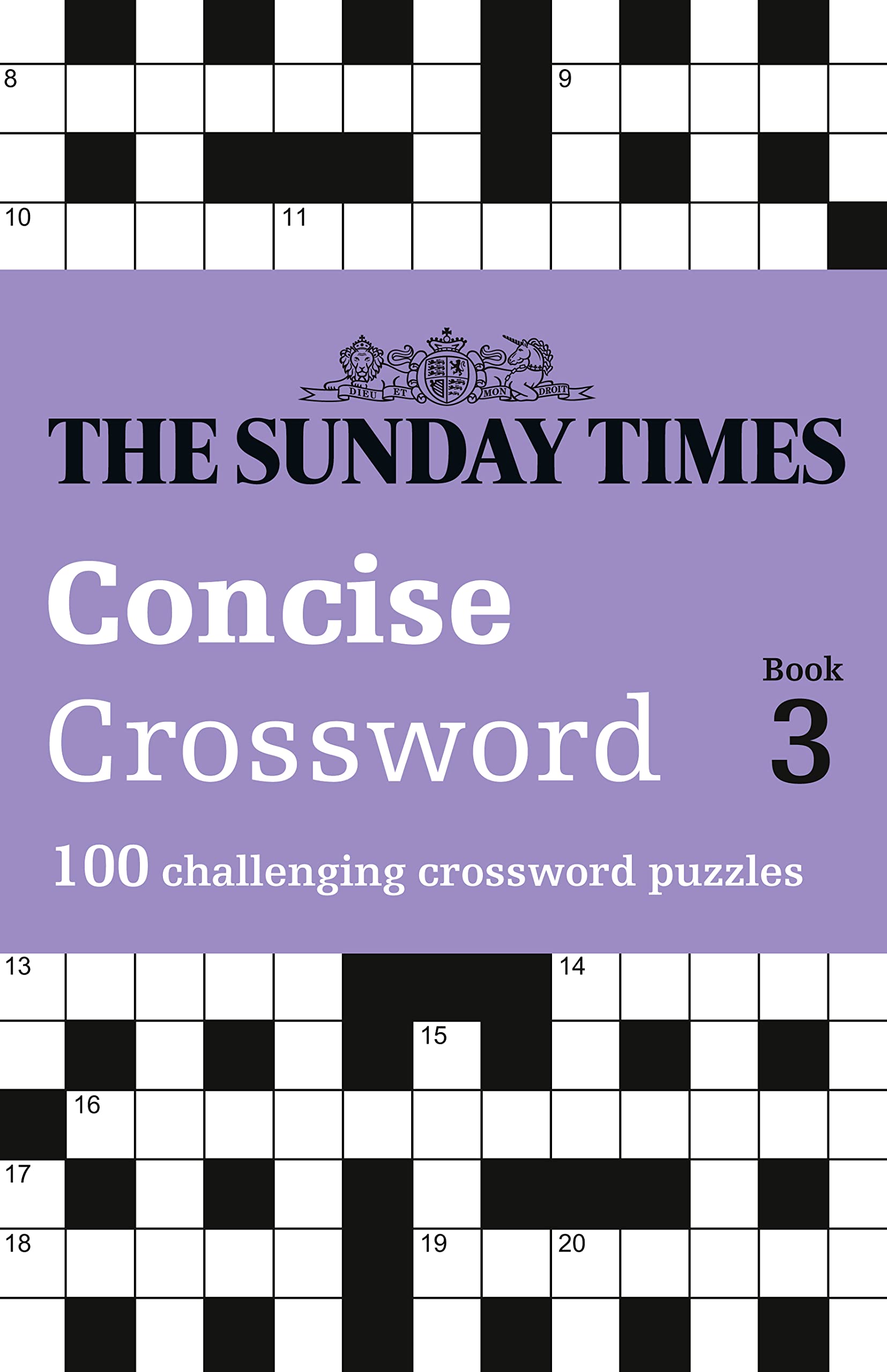 The Sunday Times Concise Crossword Book 3: 100 challenging crossword ...