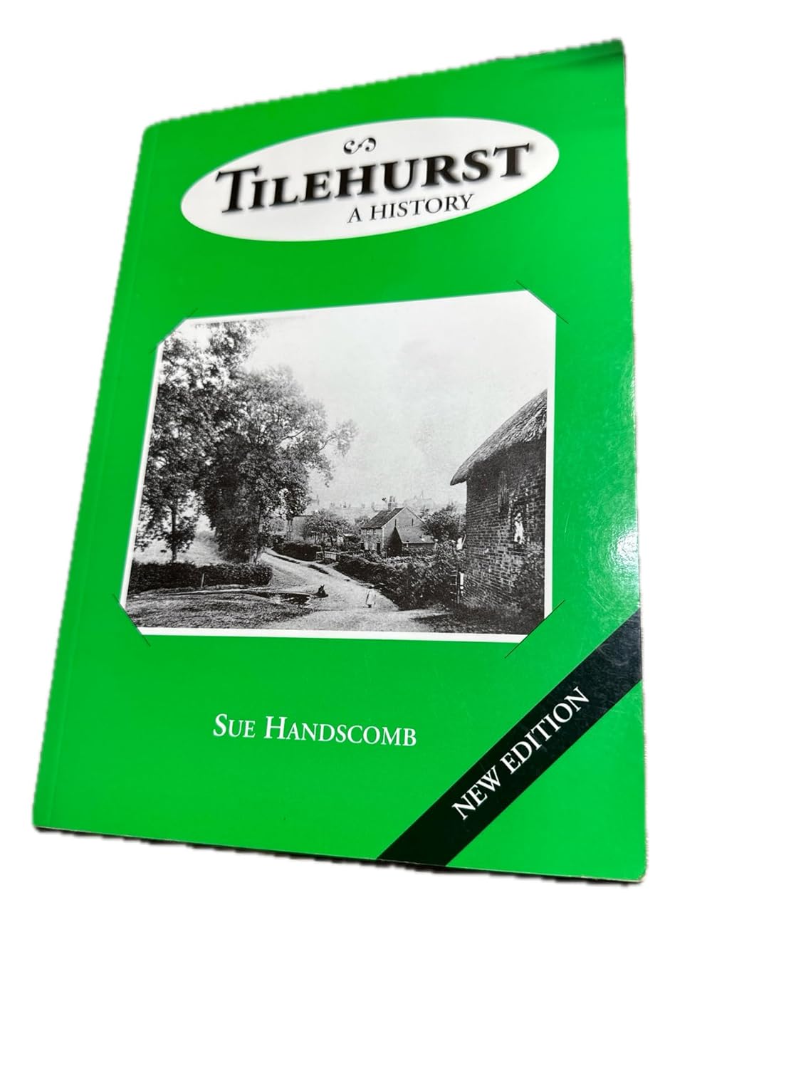 Tilehurst: a History: Handscomb, Sue: 9780953395712: Amazon.com: Books