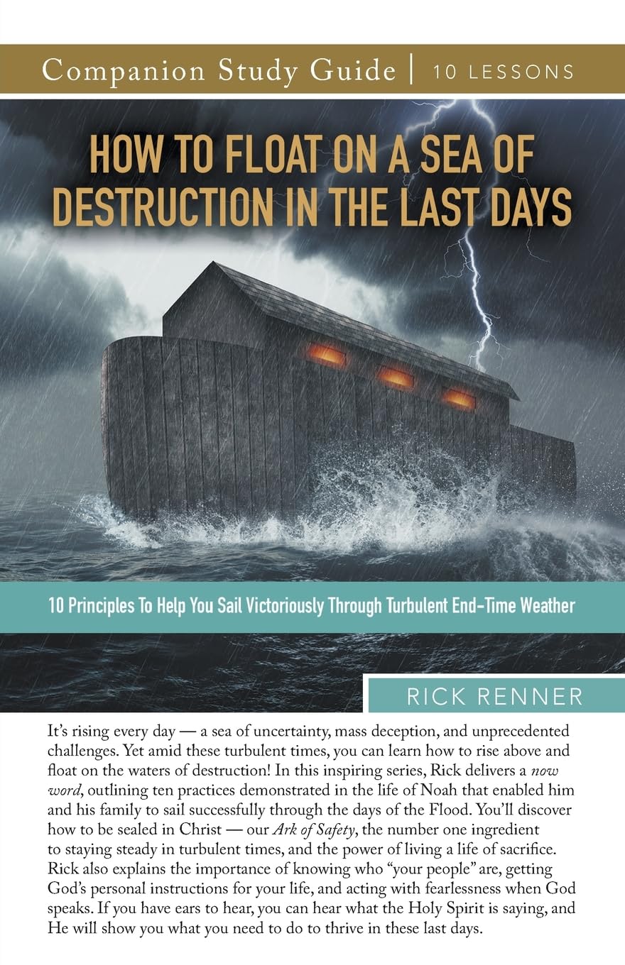 How to Float on a Sea of Destruction in the Last Days Study Guide ...