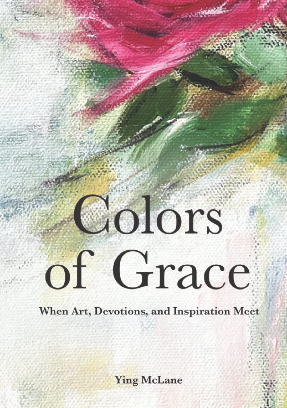 Amazon.com: Colors of Grace: When Art, Devotions, and Inspiration Meet ...