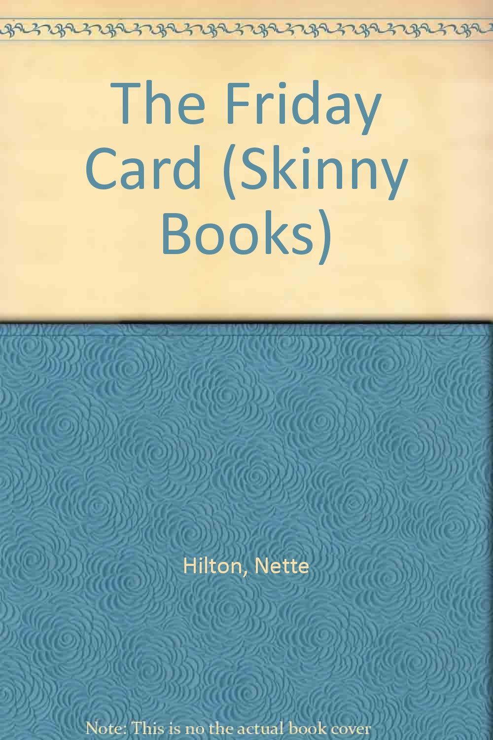 Buy The Friday Card (Skinny Books) Book Online at Low Prices in India ...