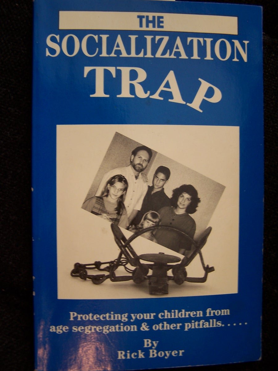 The Socialization Trap: Boyer, Rick: 9780970877000: Amazon.com: Books