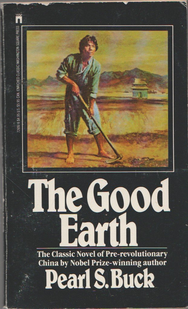 The Good Earth: Buck, Pearl S.: Amazon.com: Books