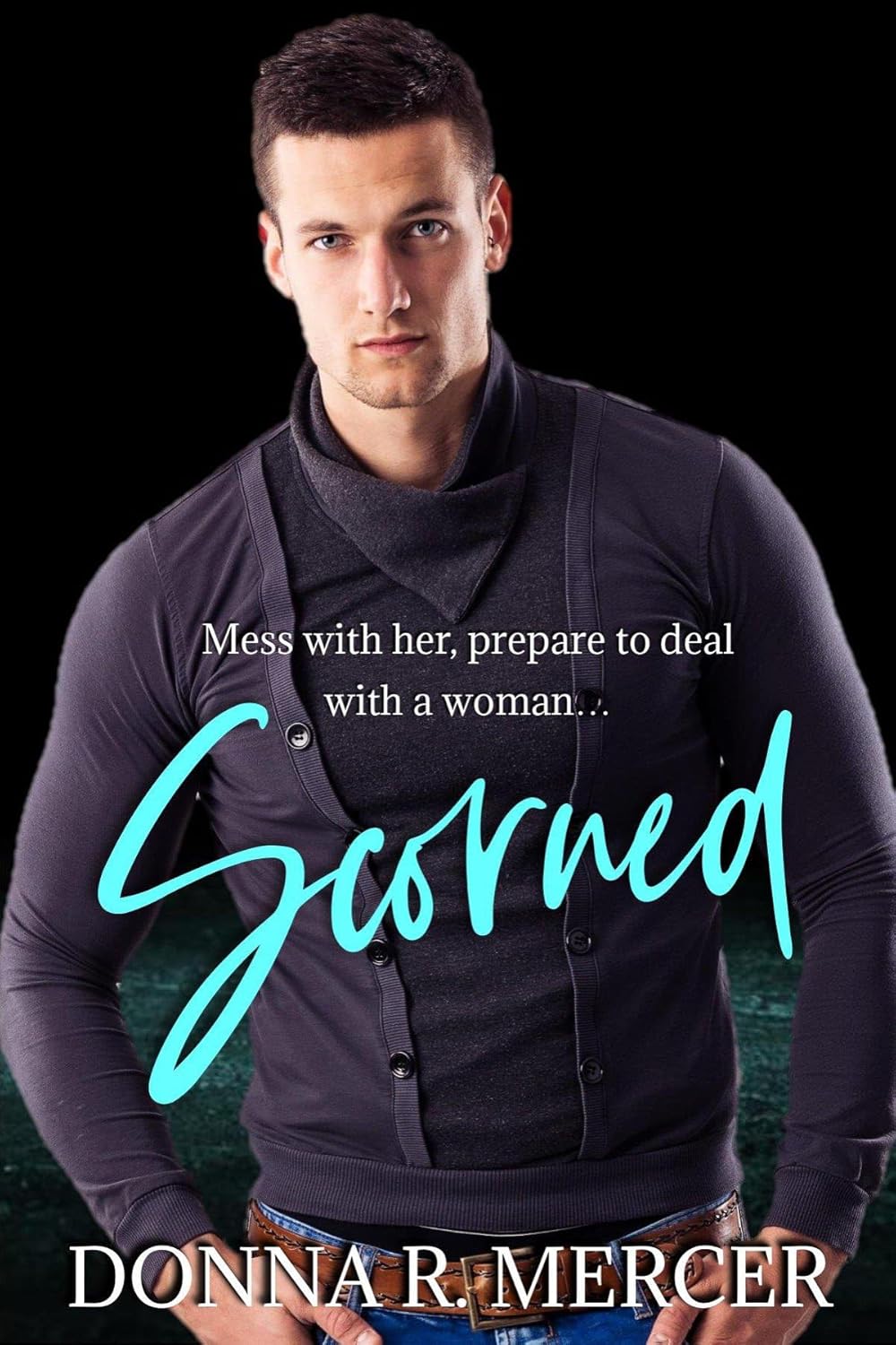 Scorned: Laws of Life Collection - Kindle edition by Mercer, Donna ...