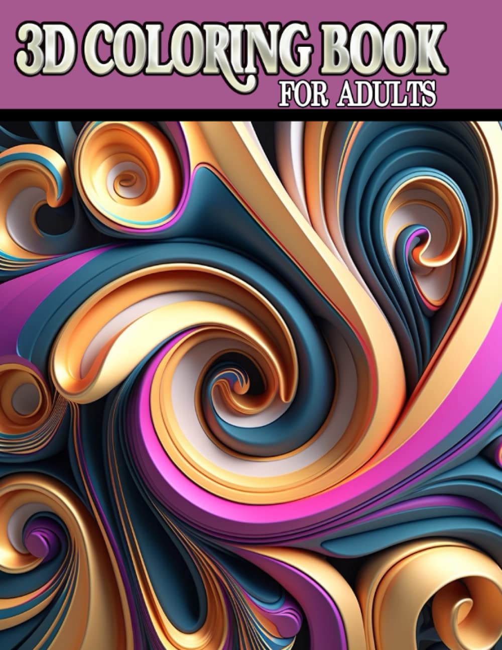 Amazon.com: 3D Coloring Book For Adults: Advanced Coloring Book For ...