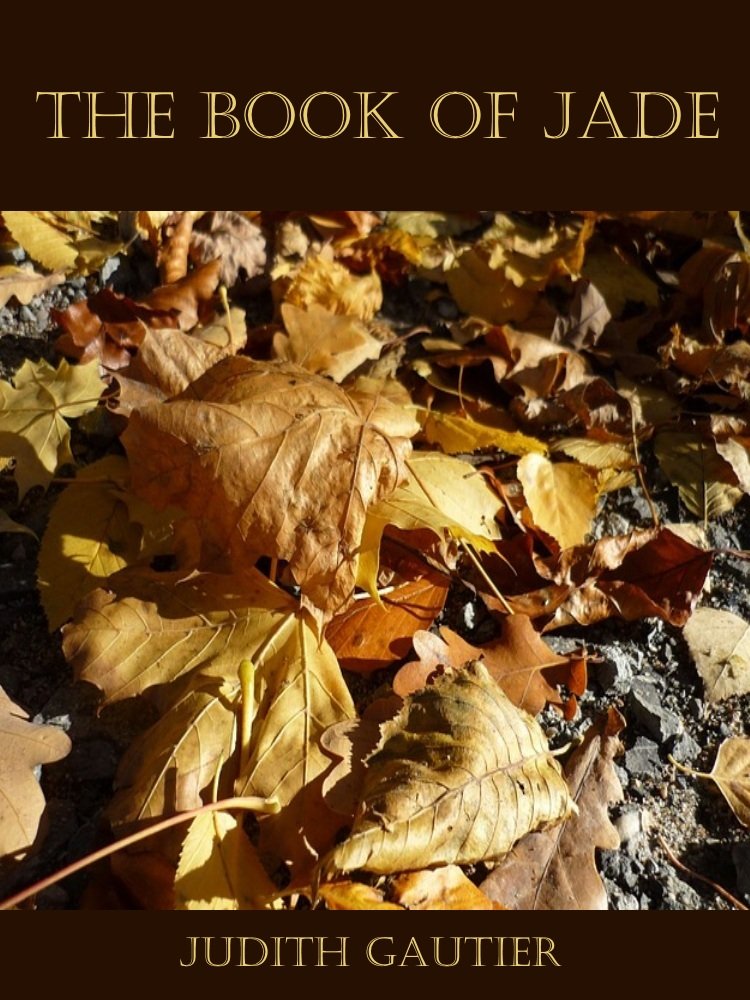 Amazon.com: The Book of Jade (Illustrated) eBook : Gautier, Judith: Books