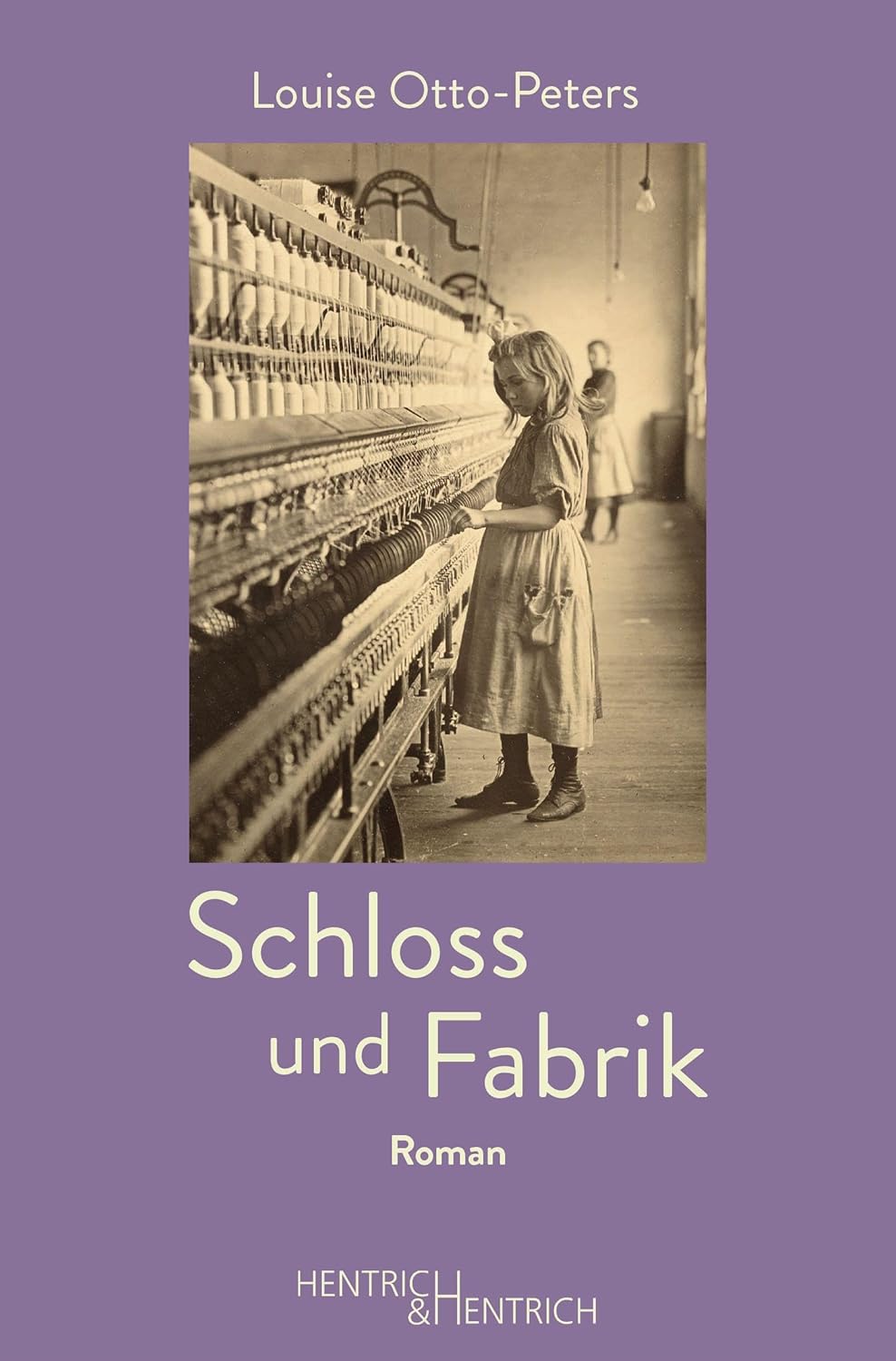 Schloss und Fabrik: Roman (LOUISEum) : Louise-Otto-Peters-Gesellschaft ...