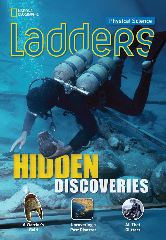 Ladders Science 3: Hidden Discoveries (above-level; physical science ...