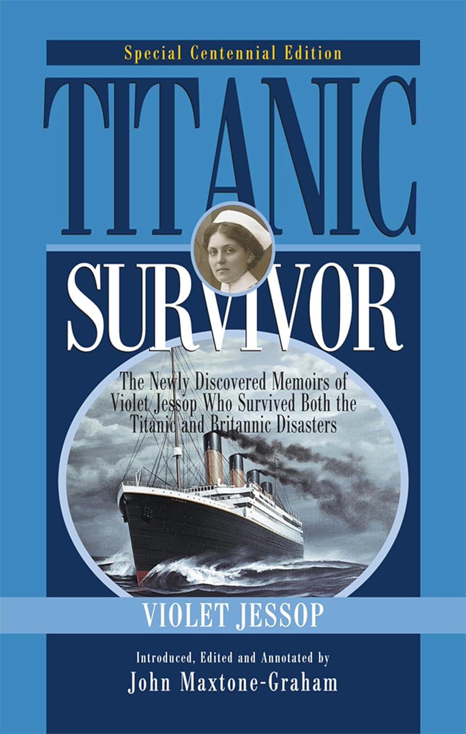 Titanic Survivor: Jessop, Violet, Maxtone-Graham, John, Maxtone-Graham ...