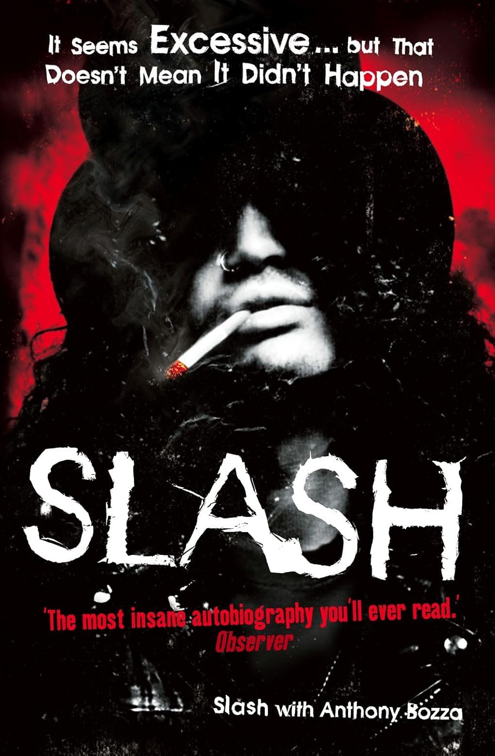 Slash: The Autobiography: The story of a rock and roll star: Amazon.co ...